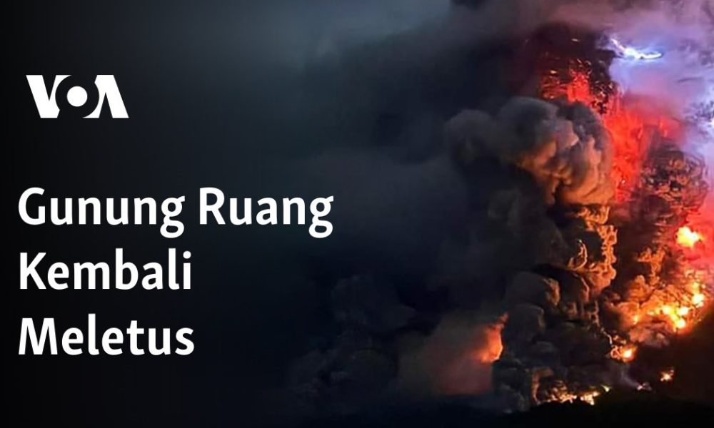 Gunung Ruang Kembali Meletus - Pantau24.com
